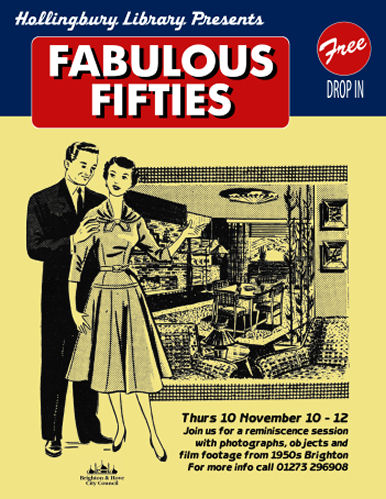 Hollingbury Library: Fabulous 50s Reminiscence | Exhibitions and ...